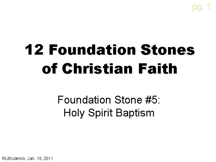 pg 1 12 Foundation Stones of Christian Faith