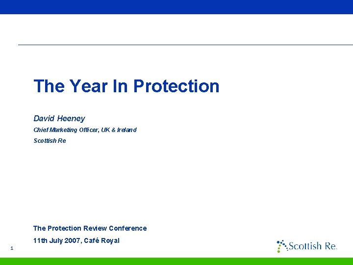 The Year In Protection David Heeney Chief Marketing
