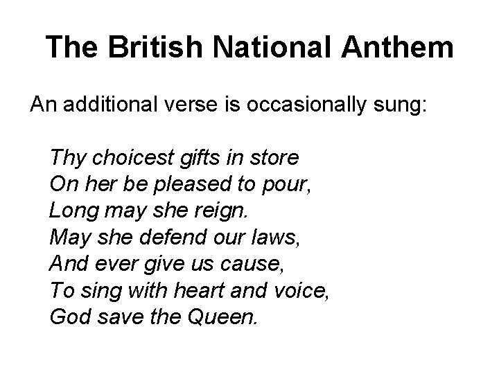 The British National Anthem God Save The King
