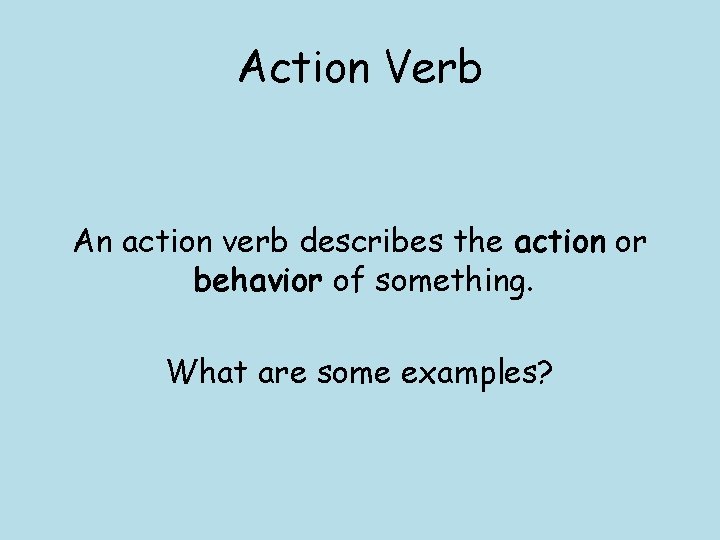 Grammar Extension Activity 1 8 Verbs What is