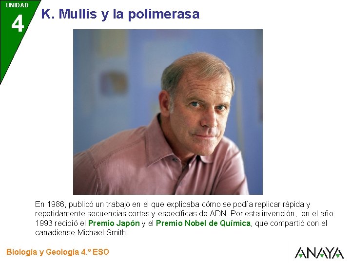 UNIDAD 4 La ingeniera gentica K MULLIS Y