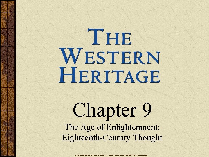 Chapter 9 The Age of Enlightenment EighteenthCentury Thought