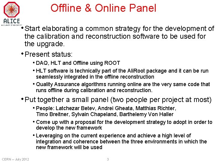 ALICE DAQHLTOffline Panel for a future combined software