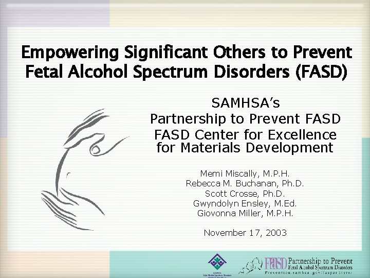 Empowering Significant Others to Prevent Fetal Alcohol Spectrum