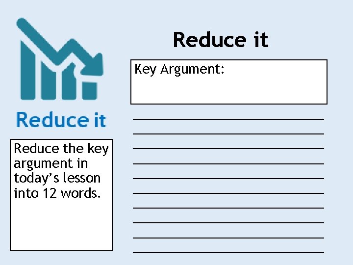 Reduce it Key Argument Reduce the key argument