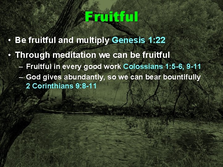 Like a Tree Planted by the Water Psalm