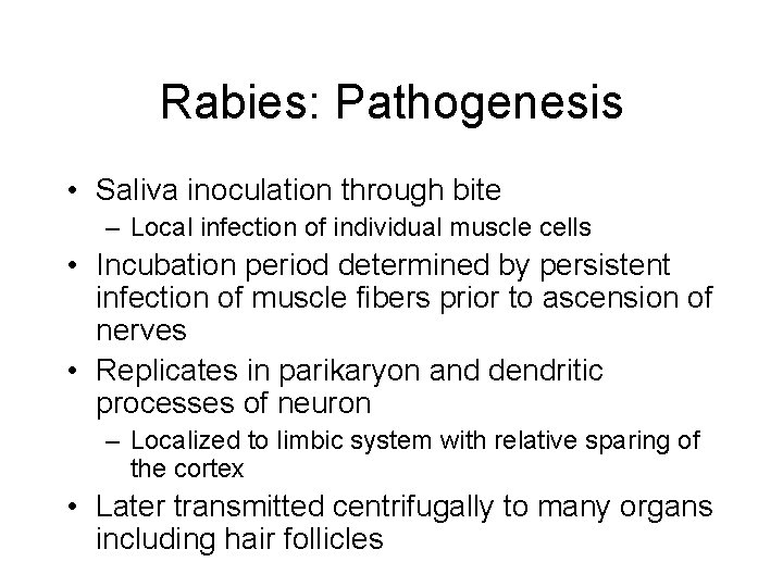 Neurovirology Acute viral infections Rabies Enteroviridae Mumps ...