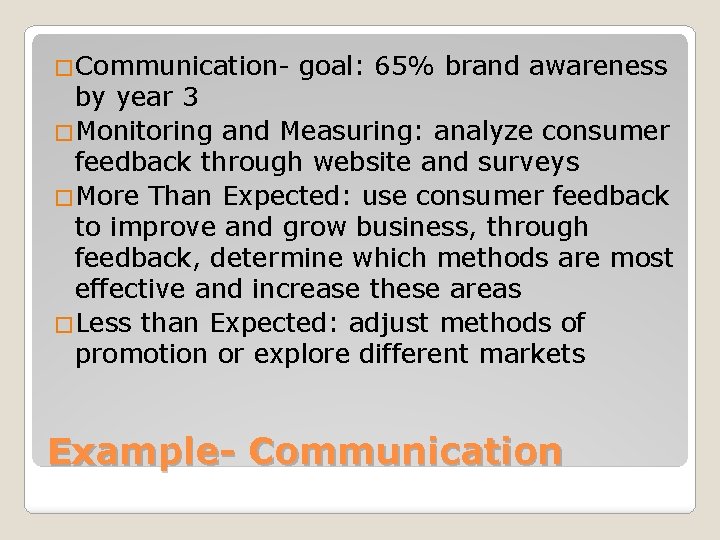 Monitoring and Measuring Explanation Why is it important