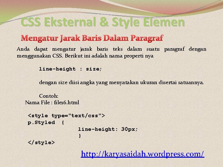 CSS Eksternal Style Elemen Mengatur Jarak Baris Dalam