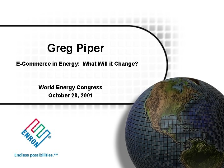 Greg Piper ECommerce in Energy What Will it