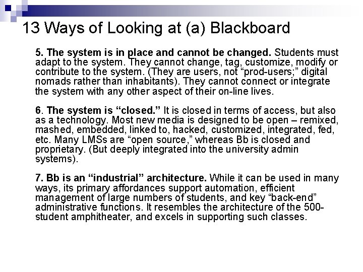 13 Ways of Looking at a Blackboard What