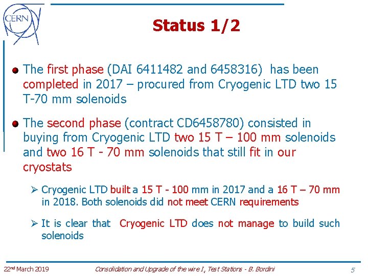 CERN 22 nd March 2019 Consolidation and Upgrade