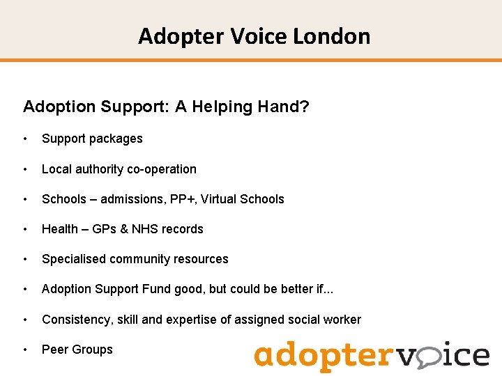 Adopter Voice London Adoption Board 6 th March