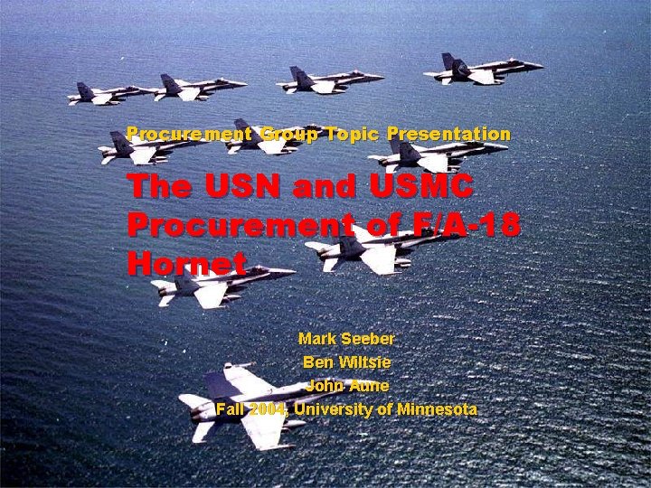 Procurement Group Topic Presentation The USN and USMC