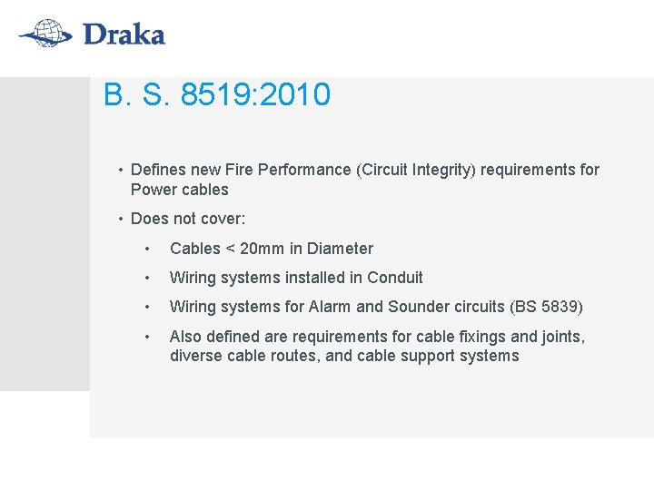 BS 8519 Code of Practise Selection and Installation