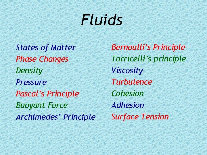 Fluids States of Matter Phase Changes Density Pressure