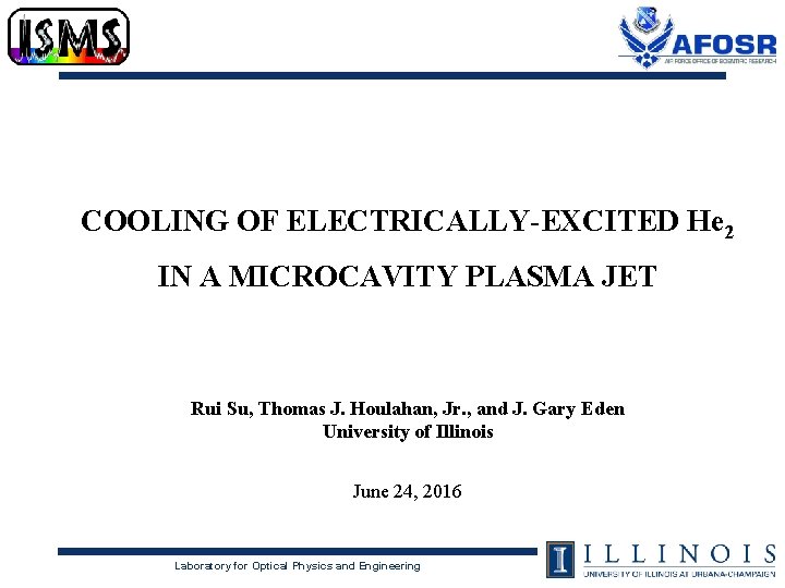 COOLING OF ELECTRICALLYEXCITED He 2 IN A MICROCAVITY