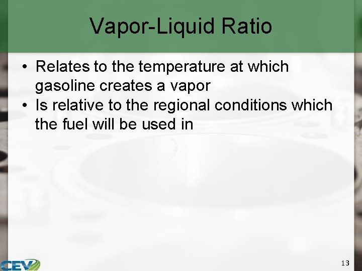 1 Objectives To understand proper use of fuel