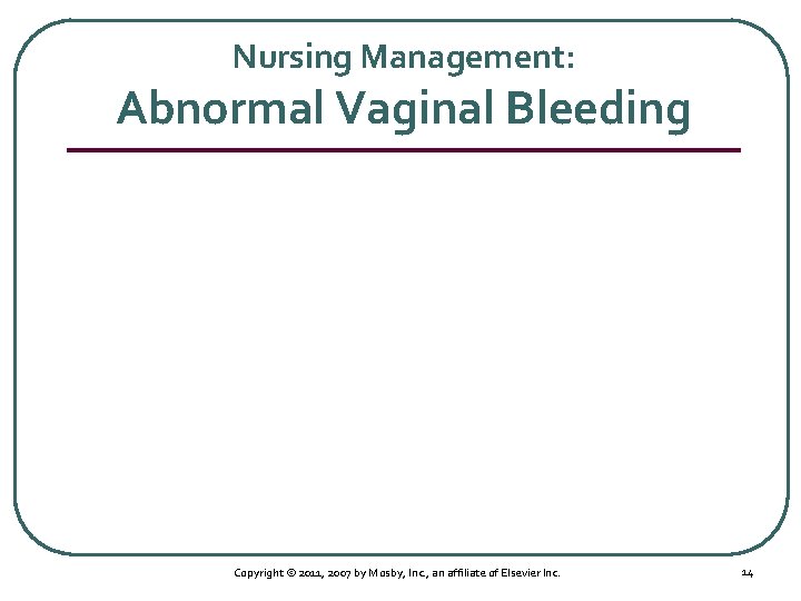Nursing Management Female Reproductive Problems Chapter 54 Overview