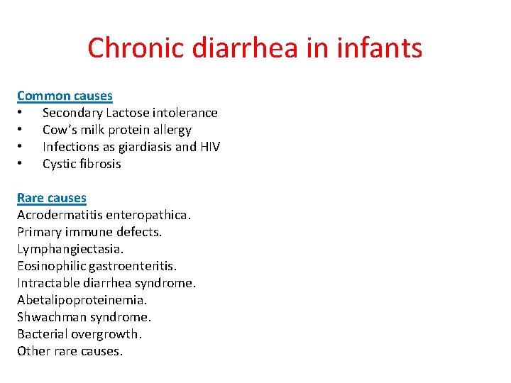 Chronic diarrhea and malabsorption syndromes Definition Chronic diarrhea