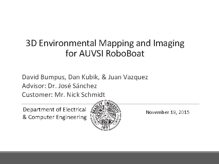 3 D Environmental Mapping and Imaging for AUVSI