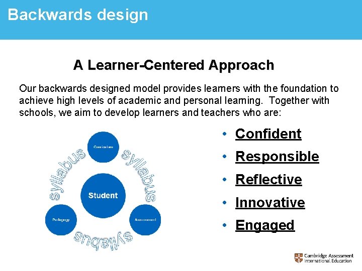 Welcome to the Cambridge Pathway An Innovative Approach