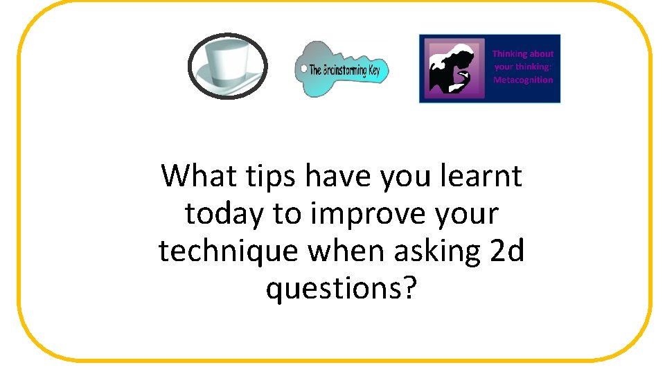 Lesson 3 2 d Questions To be able