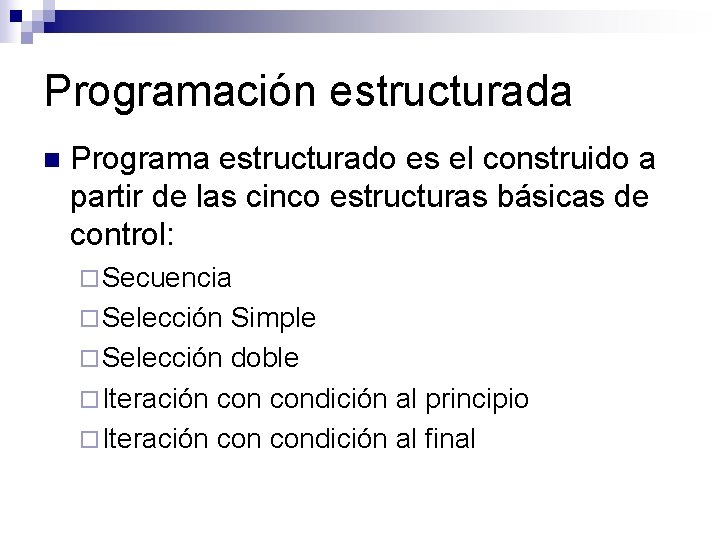 Tema 2 Bases Metodolgicas de la Programacin Representacin