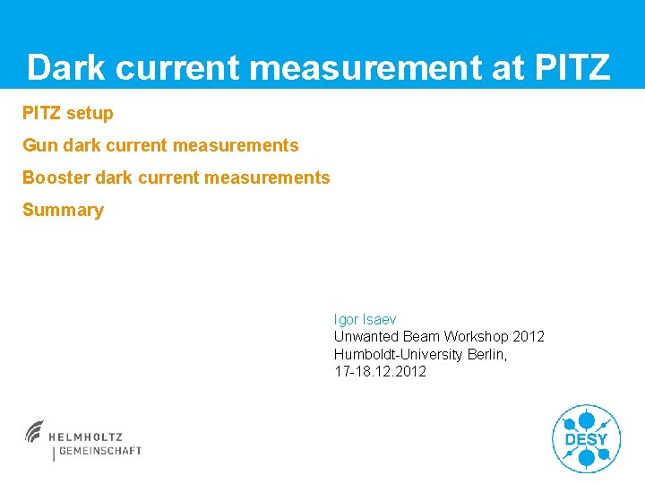 Dark current measurement at PITZ setup Gun dark