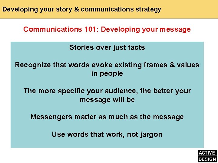 Communicating about Active Transportation Developing your story ...