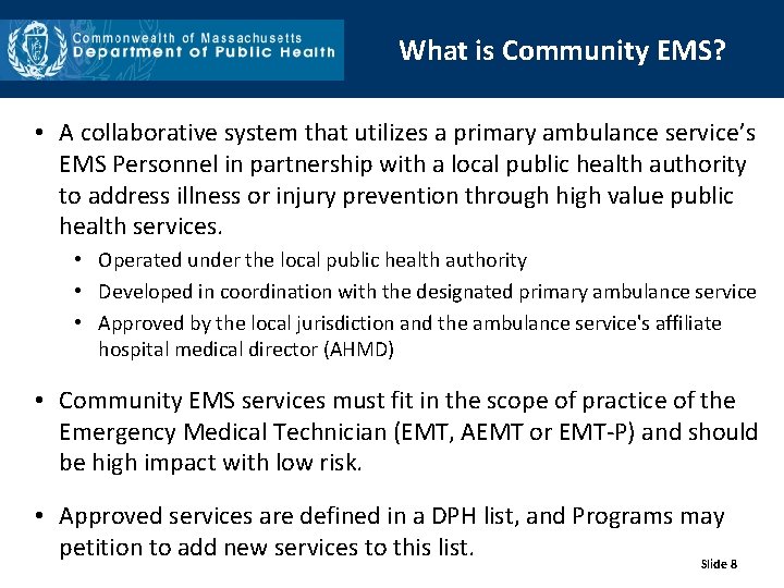 Mobile Integrated Health Care and Community EMS Programs