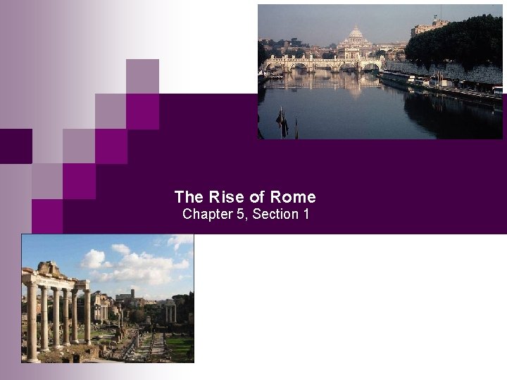 The Rise of Rome Chapter 5 Section 1