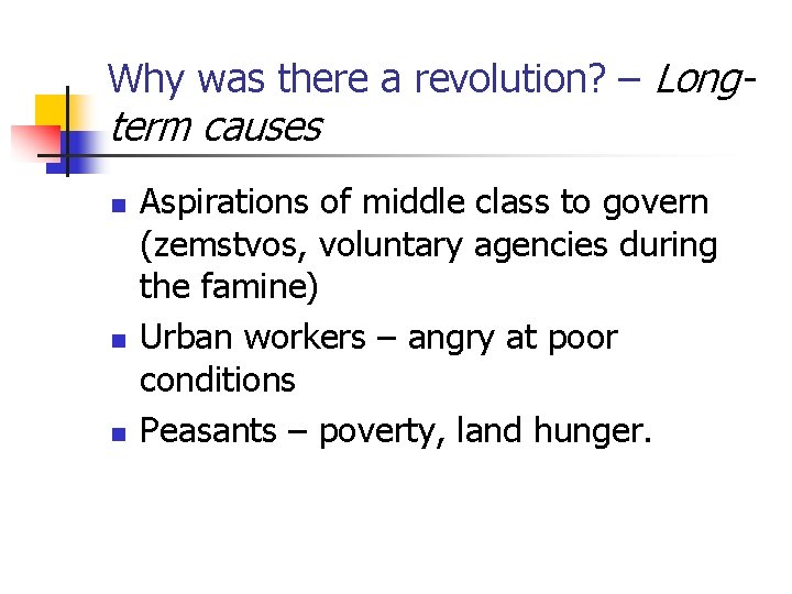 The February Revolution 1917 AS Revision The sequence