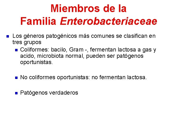 Laboratorio 9 Familia Enterobacteriaceae Mtodos de Identificacin Rpida