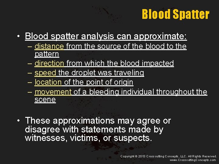 Patterns of Murder Blood Spatter Analysis Copyright 2013