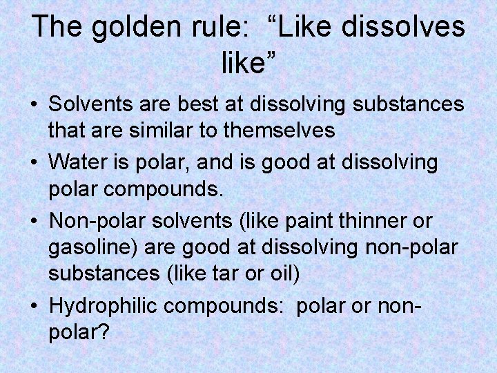 Solutions Do Now Special Properties of Water Decide