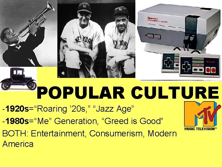 POPULAR CULTURE 1920 sRoaring 20 s Jazz Age