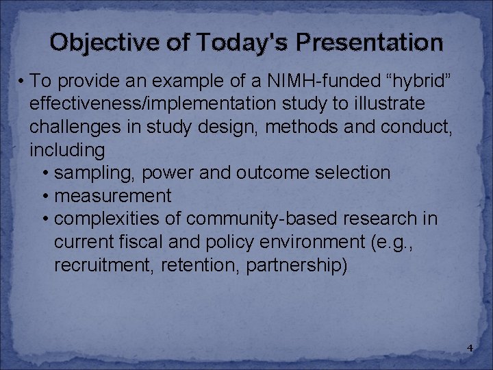 Studying Effectiveness and Implementation of EvidenceBased ...