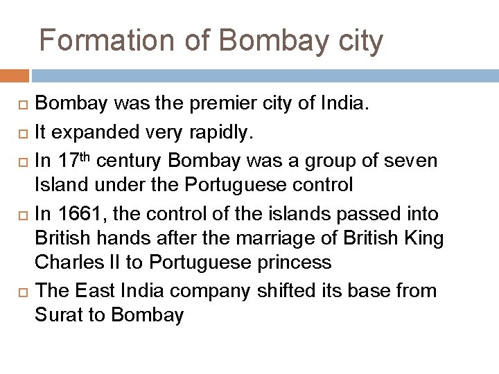 BOMBAY THE CITY IN COLONIAL INDIA Presidency cities