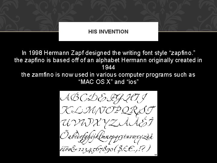 HERMANN ZAPF Jami Ibanez Graphic Design HIS EARLY