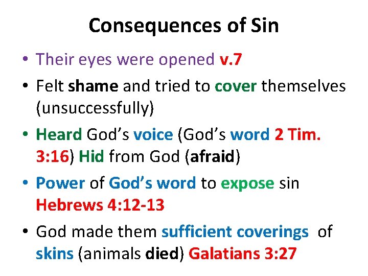 SIN AND ITS CONSEQUENCES GENESIS 3 Sin and