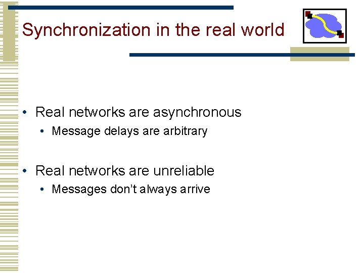 15 440 Distributed Systems Lecture 9 Time Synchronization
