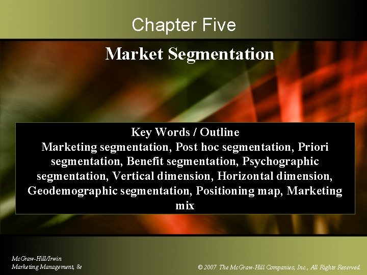 Chapter Five Market Segmentation Key Words Outline Marketing