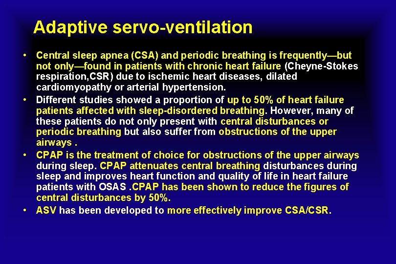 Adaptive servoventilation Anticyclic Modulated Ventilation BY AHMAD YOUNES