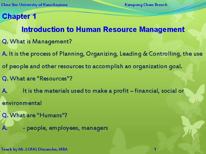 CHEA SIM UNIVERSITY OF KAMCHAYMEAR KAMPONG CHAM BRANCH