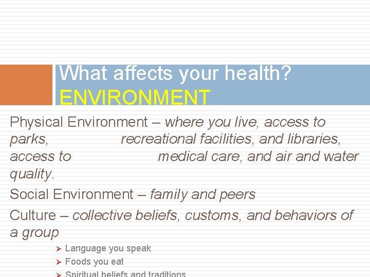 What are three components of your health triangle