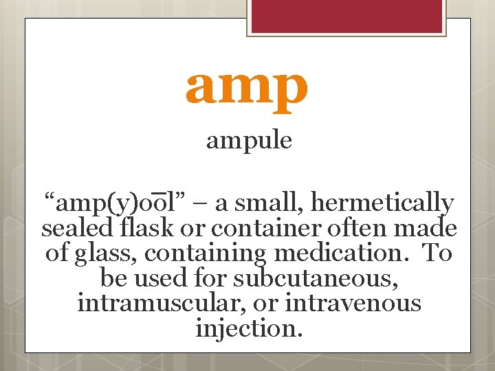 Abbreviations 1 ac before meals ad lib as