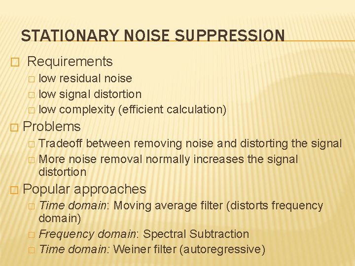 BACKGROUND NOISE Definition an unwanted sound or an