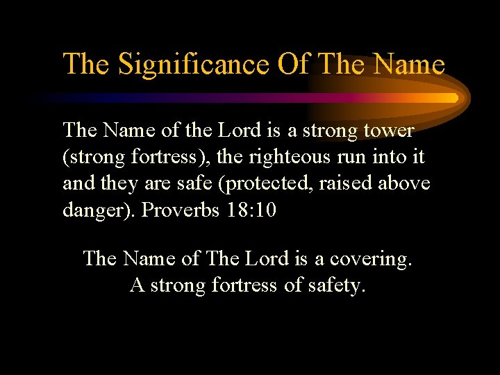 The Significance Of The Name of the Lord