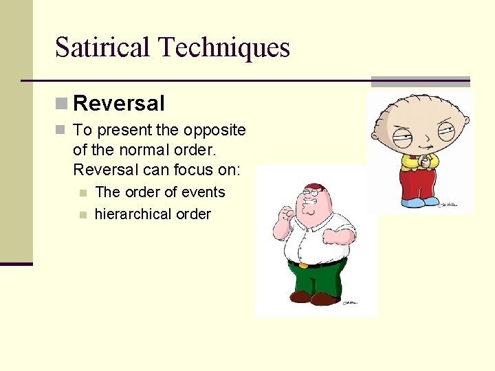 Understanding Satire Presentation by Katie Holbrook What is